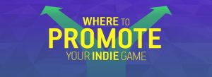 Where to Promote Your Indie Game - Buildbox | Game Maker | Video Game ...